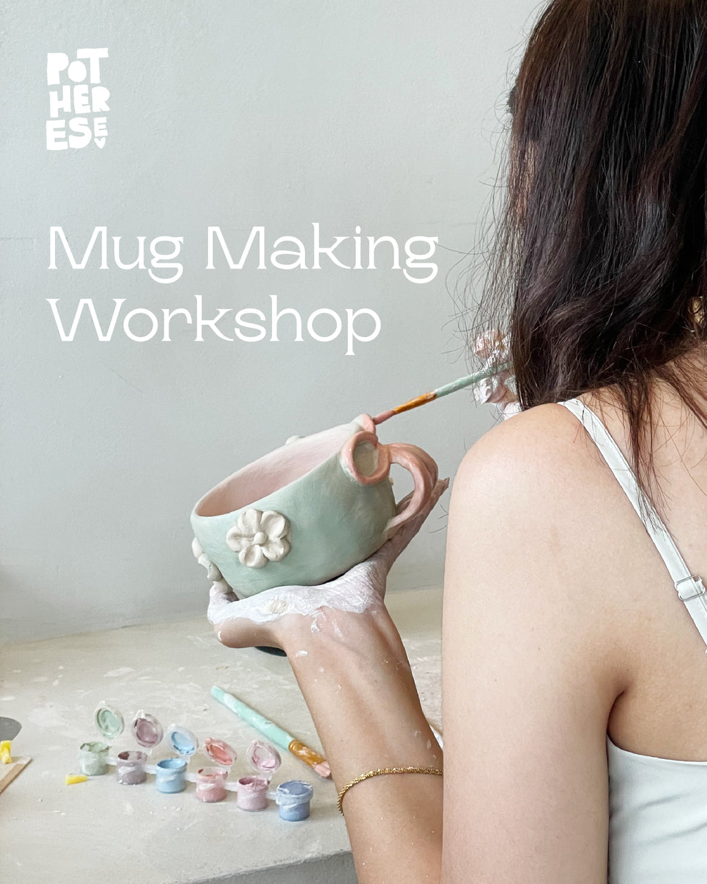 Mug Making Workshop – Potherese